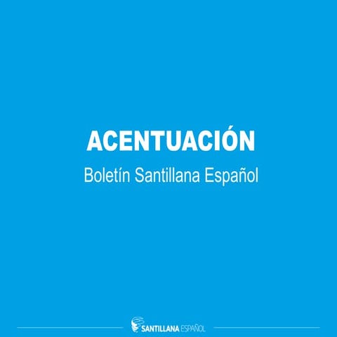 Gramática en ppt acentuación | PPTX