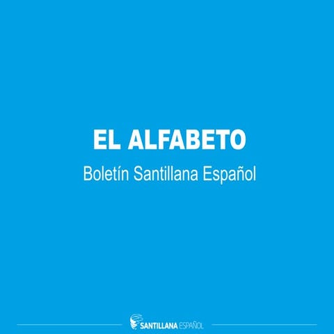 El alfabeto español | PPTX