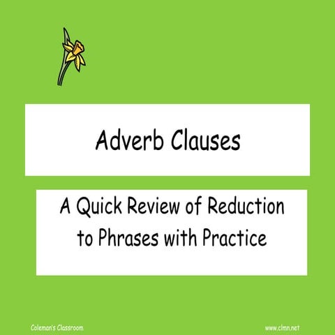 Adverb Clause Reduction with Practice | PPTX