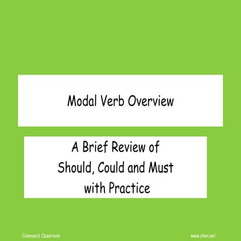 Review Modals Should, Could, and Must with Practice | PPTX