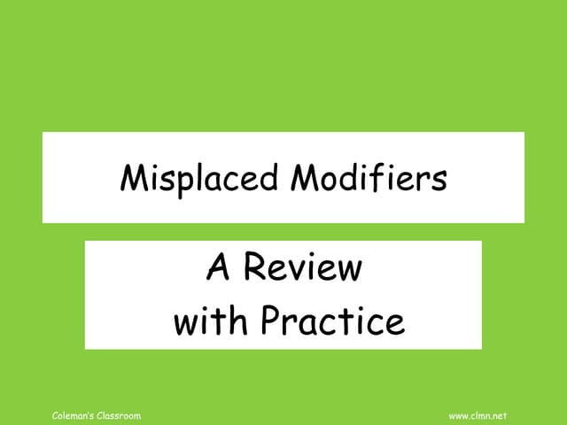 Review Misplaced Modifiers Ppt