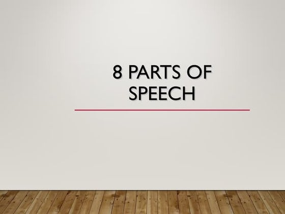 Grammar - 8 Parts of Speech.ppt | Programming Languages | Computing