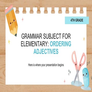 grammar-subject-for-elementary-4th-grade-ordering-adjectives-XL.pptx