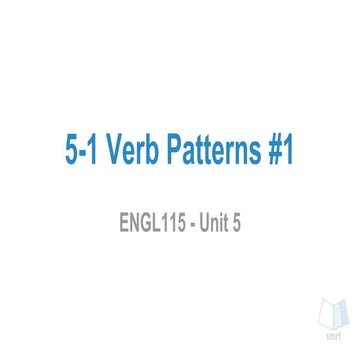 Grammar 5 1- verb patterns #1 | PPT