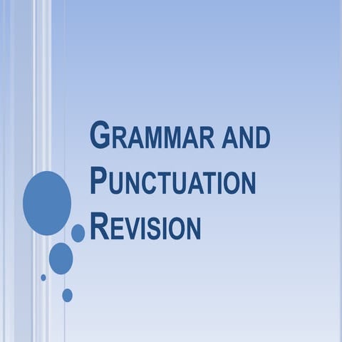 Grammar and punctuation revision | PPTX