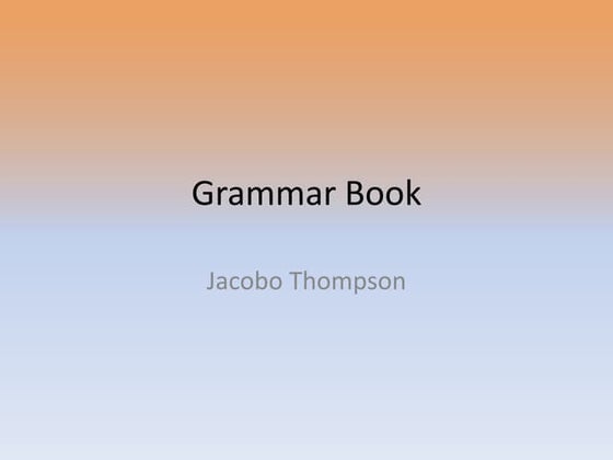 My grammarbook] | PPT