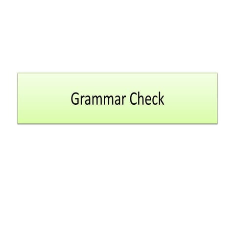 Grammar check.Module 1 | PPT