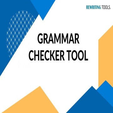 Grammar Checker Tool .pptx