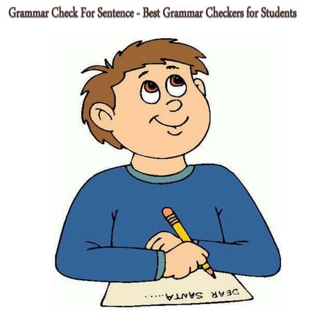 Grammar Check For Sentence - Best Grammar Checkers for Students | PPT