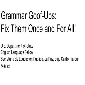 Grammar goof ups- fix them once and for all | PPT