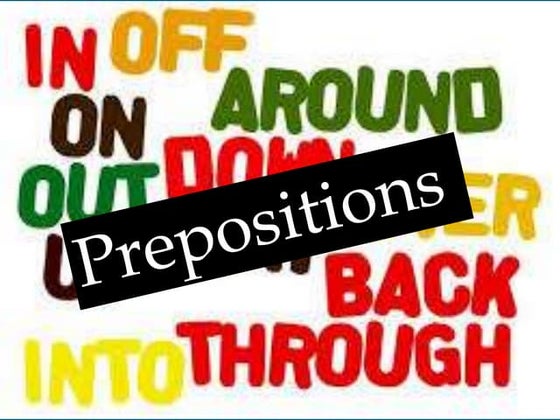Prepositions- English grammar ppt | PPT