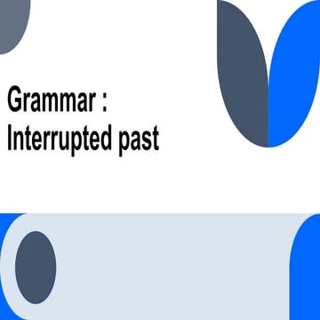 Grammar interrupted tense.pptx