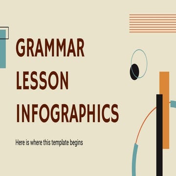 Grammar Lesson Infographics by Slidesgo.pptx | Geography | Science