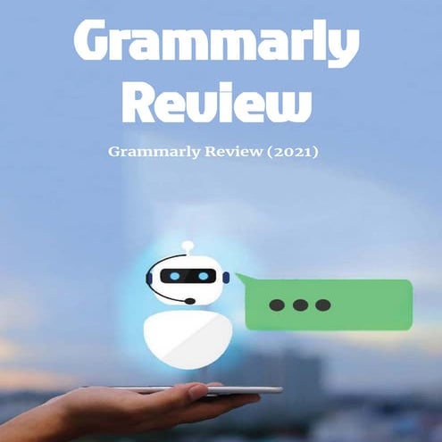 Grammarly review (2021) | PDF