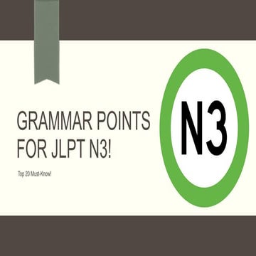 Grammar Points for JLPT N3! | PDF