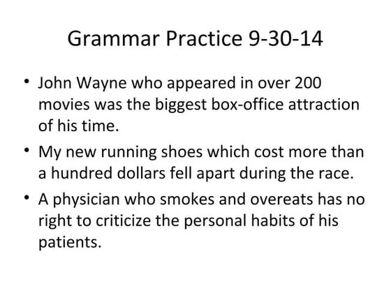 Grammar practice 10 1-14 | PPT