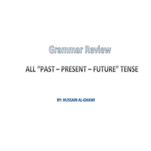 Grammar review "past, present, and future tense" | DOCX