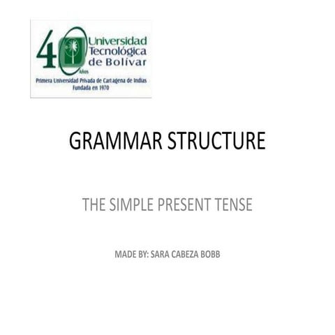 Grammar structure simple present | PPTX