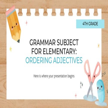 Grammar Subject for Elementary - 4th Grade_ Ordering Adjectives XL by ...