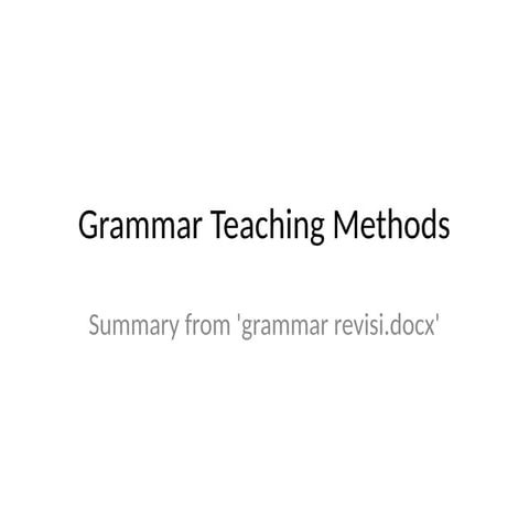 Grammar_Teaching_Methods_Presentation.pptx