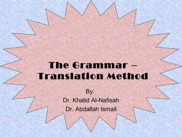 Grammar Translation Method grammar-translation-method