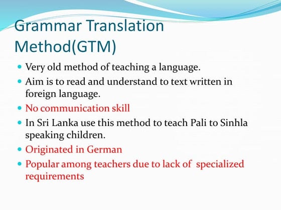 1. The Grammar Translation Method presentation | PPTX