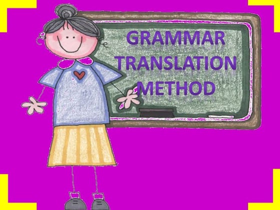 Grammar translation method | PPT