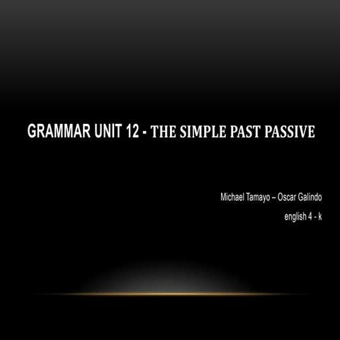 Grammar unit 12 | PPTX