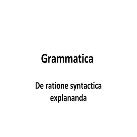 Grammatica de ratione syntactica | PPT