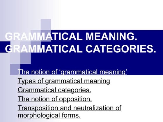 Presentation of tagmemic grammar | PPT