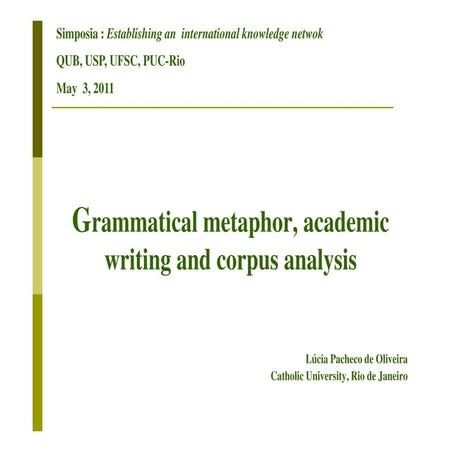 Grammatical metaphor, academic writing and corpus analysis | PDF
