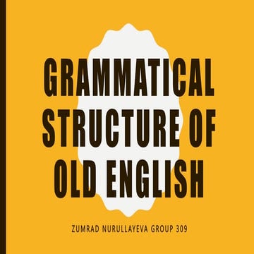 Grammatical structure of old english.pptx
