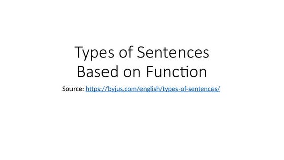 Sentence Types: Declarative, Interrogative, Imperative and Exclamatory ...