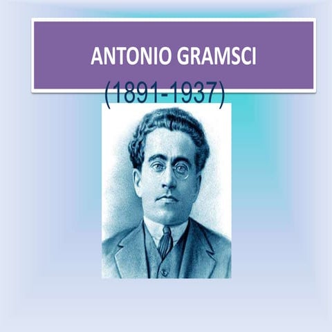 Antonio Gramsci | PPTX