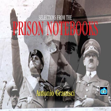 Gramsci prison notebooks vol1 | PDF