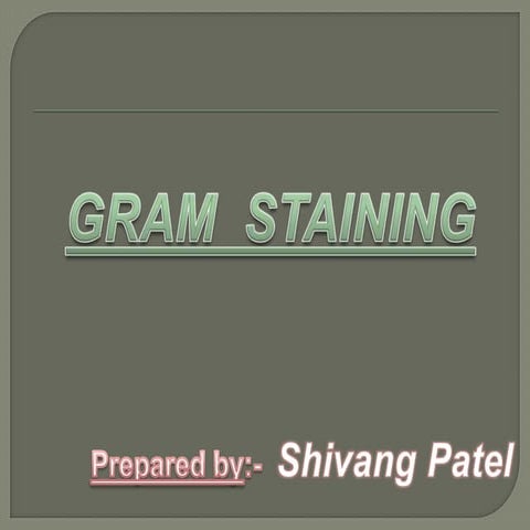 Gram staining | PPTX