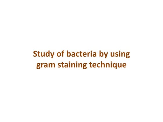 Gram Staining. d dcdhcbjhdhcjbhdbfhbsdbbak | PPT
