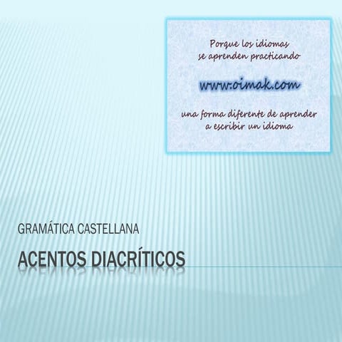 Gramática castellana. Acentos diacriticos | PDF