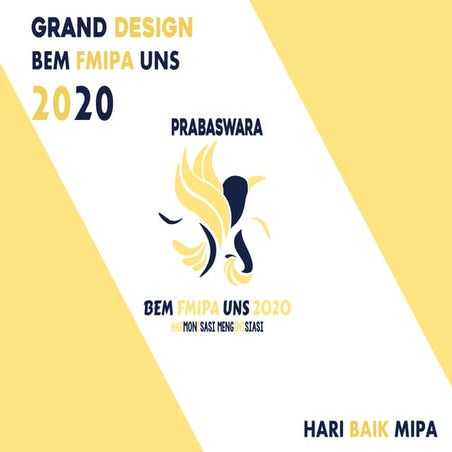 Grand Design BEM FMIPA UNS 2020 Kabinet Prabaswara | PDF