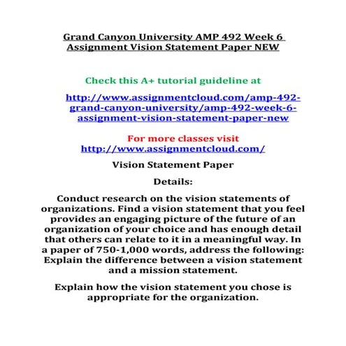 Grand canyon university amp 492 week 6 assignment vision statement ...