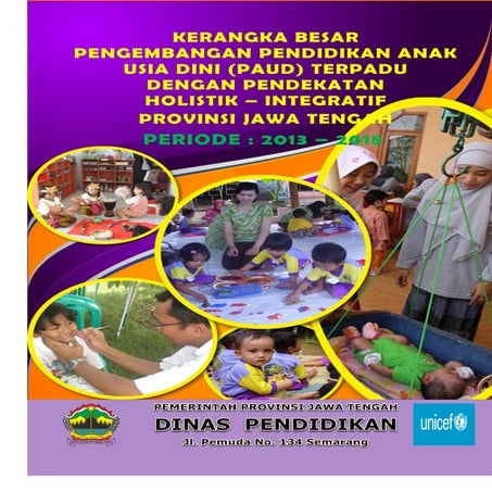 GRAND DESIGN PAUD HI JAWA TENGAH 2013 - 2018 | PDF