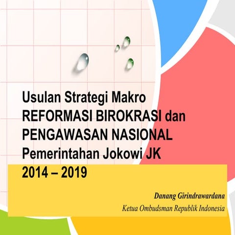 Usulan Strategi MakroREFORMASI BIROKRASI dan PENGAWASAN NASIONAL Pemerintahan Jokowi JK | PDF