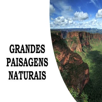 GRANDES PAISAGENS NATURAIS | PPT