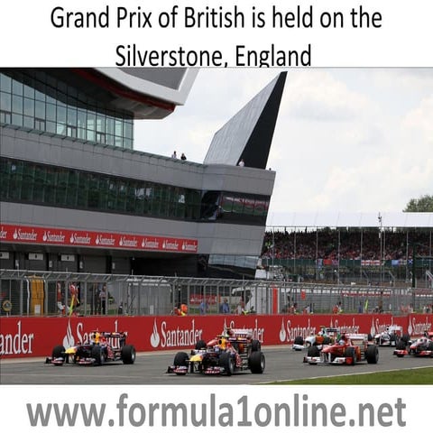 Grand prix of british is held on the silverstone, england | PPT