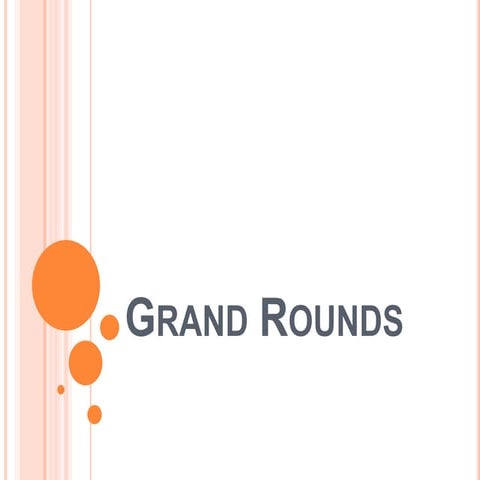 Grand rounds nasil neoplasia | PPTX | Cancer | Diseases and Conditions