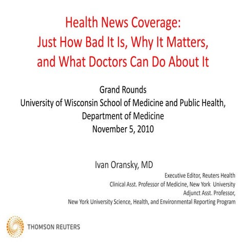 Health News Coverage: Just How Bad It Is, Why It Matters, and What ...