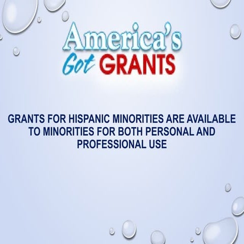 Grants For Hispanic Minorities Are Available To Minorities For Both ...