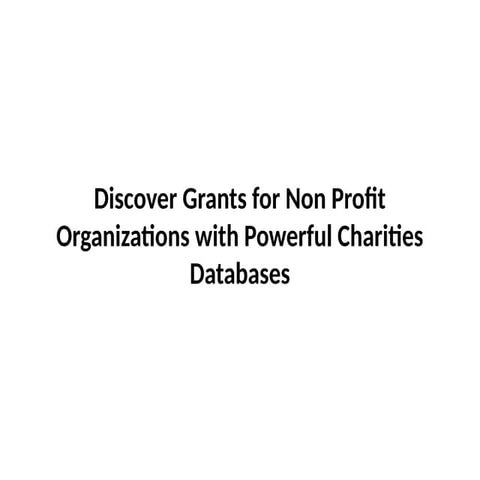Discover Grants for Non Profit Organizations with Powerful Charities ...