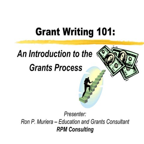 Grant Writing 101 | PPT