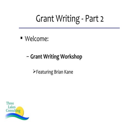 Grant Writing 3 9 12 Final | PPT | Business | Business and Finance